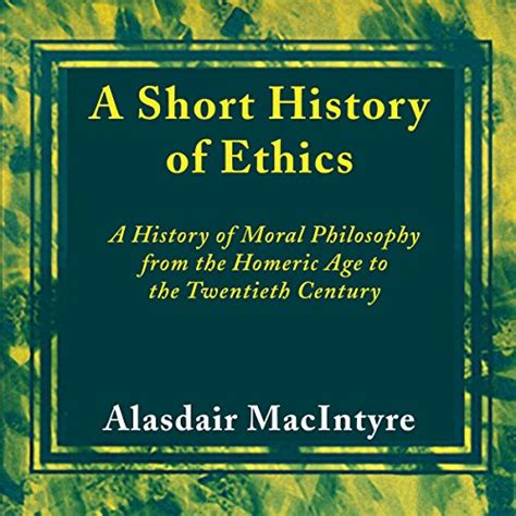 A Short History of Ethics Hörbuch Download Alasdair MacIntyre Tim