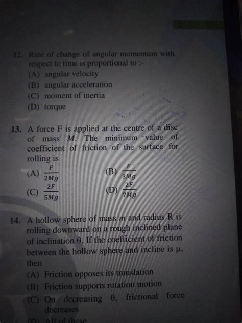 Rate Of Change Of Angular Momentum With Respect To Time Is Proportional T