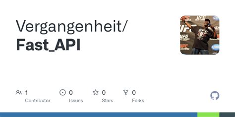 GitHub Vergangenheit Fast API