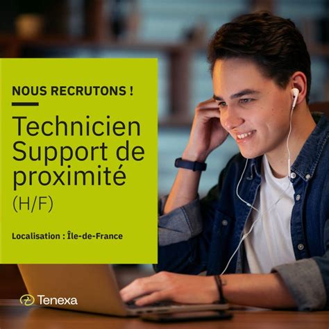 Recrutement Tenexa Technicien Support Proximite Tenexa