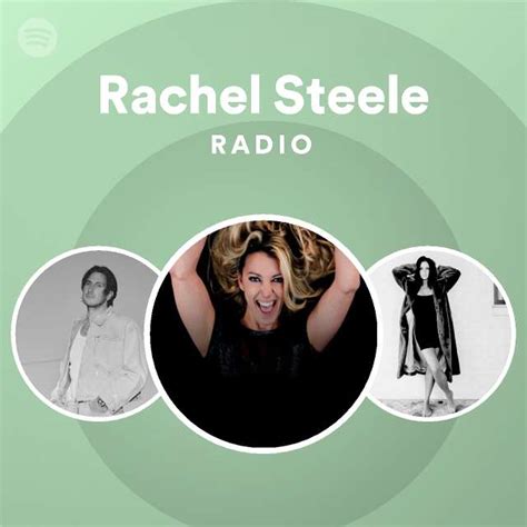 Rachel Steele Radio Spotify Playlist