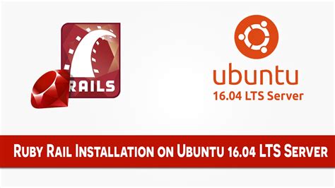 How To Install Ruby Rail On Ubuntu 16 04 Lts Xenius Xerus Server Youtube