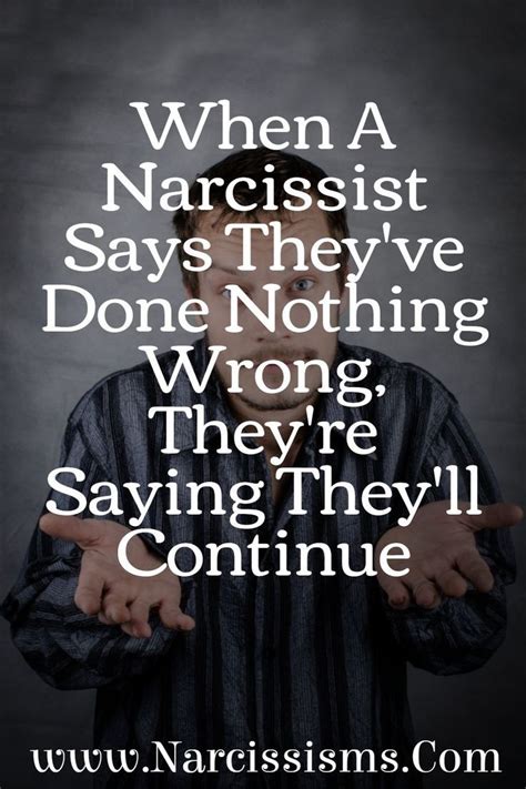 When A Narcissist Says Theyve Done Nothing Wrong Theyre Saying They