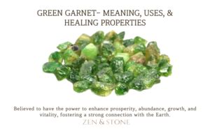 Green Garnet Meaning Uses Healing Properties