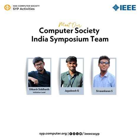 Csis Team At Ieee Symposium India Ieee Computer Society Syp Posted On