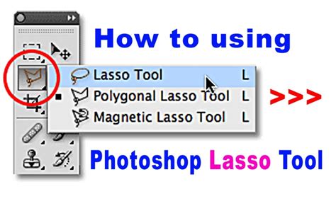 How To Use Lasso Tool In Photoshop In Most Detail