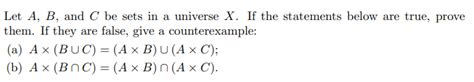 Solved Let A B And C Be Sets In A Universe X If The Chegg