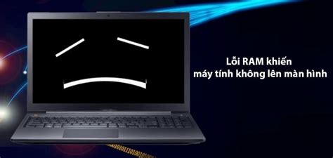 Lỗi RAM máy tính dấu hiệu và cách khắc phục hiệu quả