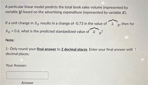 Solved A Particular Linear Model Predicts The Total Book