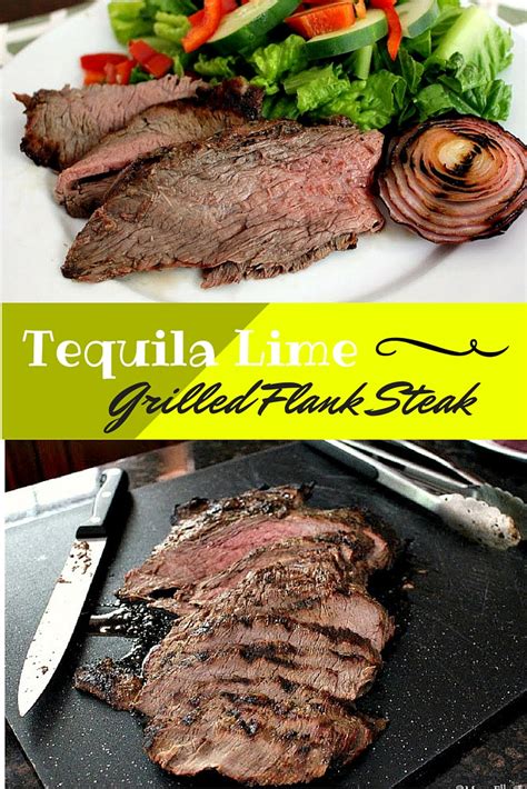 Mary Ellens Cooking Creations Tequila Lime Grilled Flank Steak