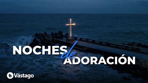 Musica Cristiana Para Sentir La Presencia De Dios Hermosas Alabanzas Cristianas De Adoracion