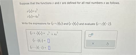 Solved Suppose That The Functions S ﻿and T ﻿are Defined For