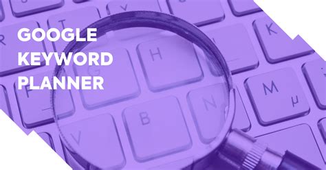 Google Keyword Planner o que é e como usar HeroSpark Blog