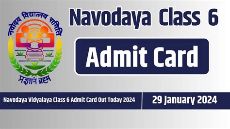 Navodaya Vidyalaya Class 6 Admit Card Out Today 2024 Exam 29 01 2024