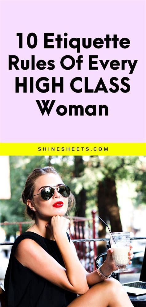 10 Lady Etiquette Rules That Show You Are A High Class Woman