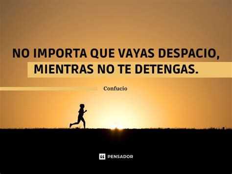 107 Frases Motivadoras Para Superar Obstáculos Y Lograr Tus Metas