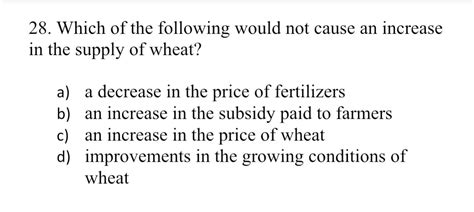 Solved 25 The Law Of Supply States That As Price Increases