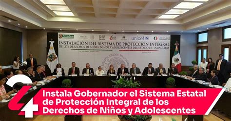 Instala Gobernador El Sistema Estatal De Protección Integral De Los