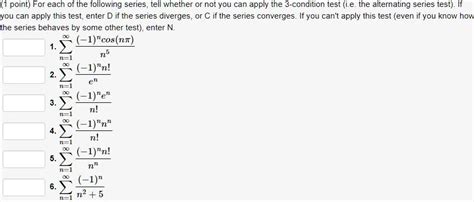 Solved 1 Point For Each Of The Following Series Tell Whether Or Not