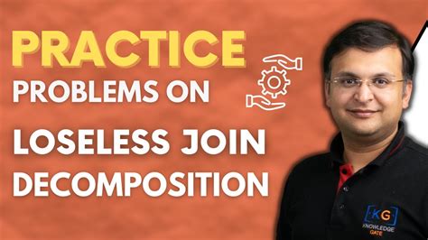 4 17 Example Practice Problem Of Lossless Join Decomposition Part 2