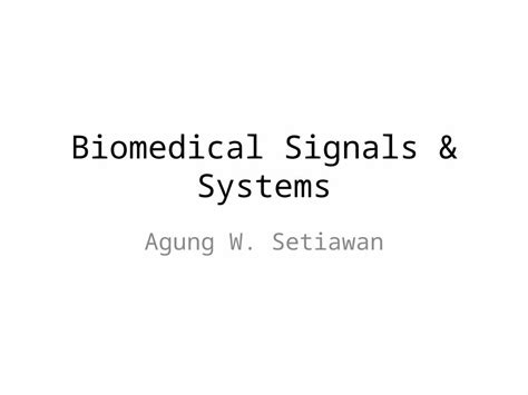 Pptx Biomedical Signals Systems Dokumen Tips