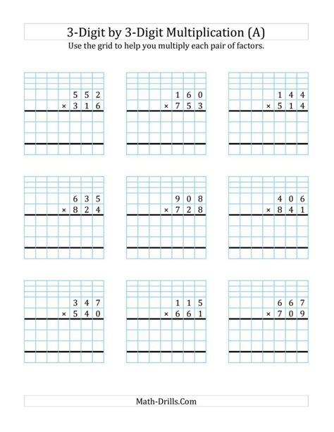 3 Digit By 3 Digit Multiplication With Grid Support Including Regrouping A Multiplication