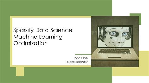 sparsity data science machine learning optimization ppt example st ai