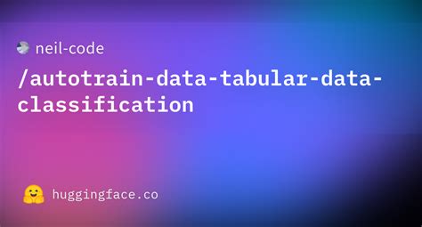 Neil Codeautotrain Data Tabular Data Classification · Datasets At