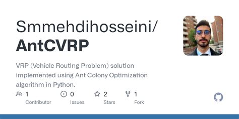 GitHub Smmehdihosseini AntCVRP VRP Vehicle Routing Problem Solution Implemented Using Ant