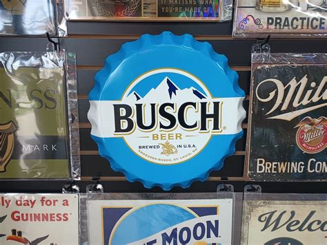 18 Busch Beer Bottle Cap Sign Metal Beer Signs Busch Beer Drinker