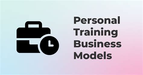 Profitable Personal Training Business Models For Examples