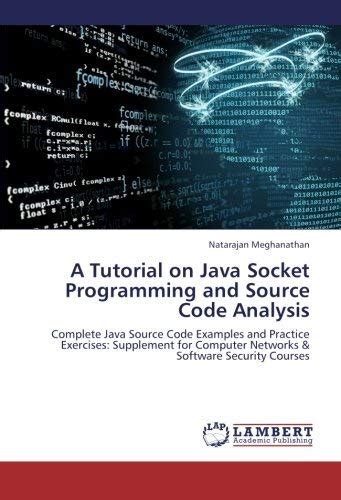 A Tutorial On Java Socket Programming And Source Code Analysis
