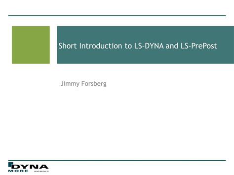 Pdf Short Introduction To Ls Dyna And Ls Prepost Introduction To Ls