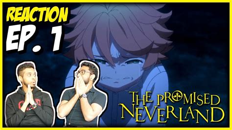 The Promised Neverland Episode 1 Blind Reaction Youtube
