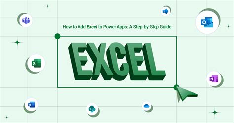 How To Add Excel To Power Apps A Step By Step Guide