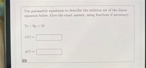 Solved Use Parametric Equations To Describe The Solution Set