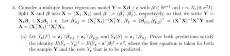 solved consider a multiple linear regression model y xβ ϵ