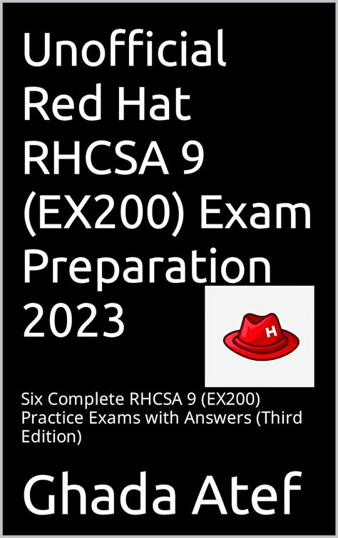 Unofficial Red Hat RHCSA 9 EX200 Exam Preparation 2023 Six Complete
