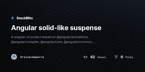 Angular Solid Like Suspense Stackblitz