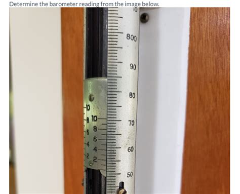 Solved Determine The Barometer Reading From The Image Below