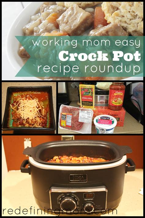 Working Mom Easy Crock Pot Recipe Roundup Redefining Mom