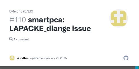 smartpca lapacke dlange issue · issue 110 · dreichlab eig · github
