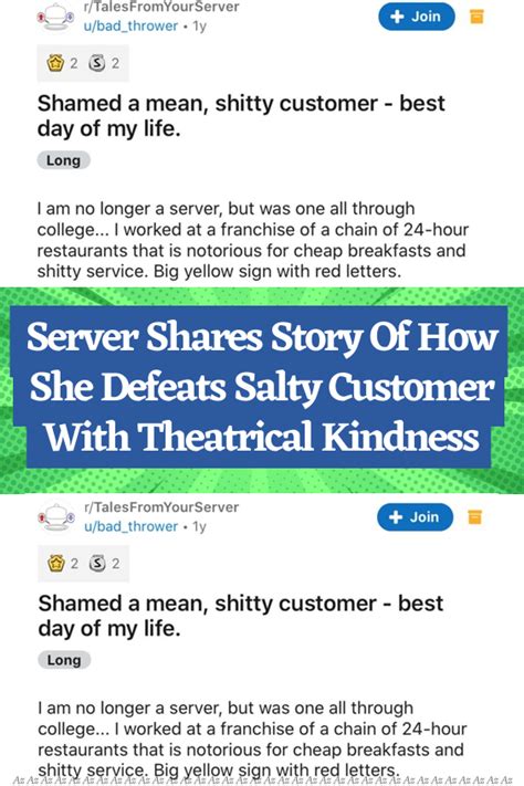 Server Shares Story Of How She Defeats Salty Customer With Theatrical