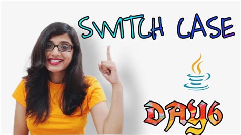 Switch Case Conditional Statement Day 6 Youtube