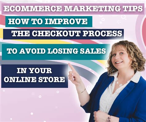 How To Improve The Checkout Process To Avoid Losing Sales