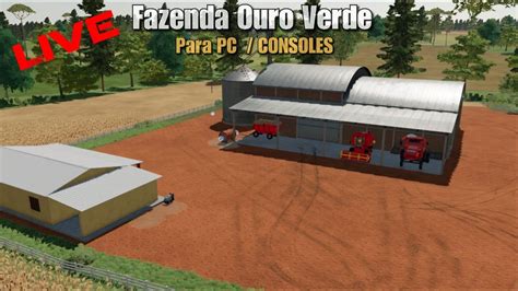 LIVE Mapa No Mapa Fazenda Ouro Verde Para PC CONSOLES Farming
