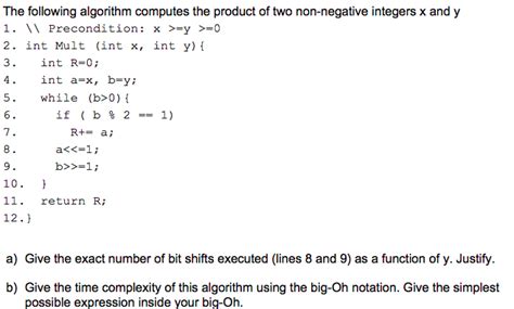 Solved The Following Algorithm Computes The Product Of Two