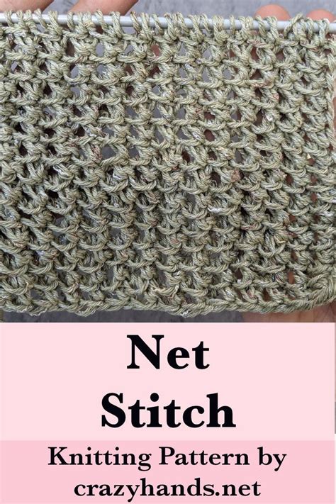 Net Knit Stitch Free Pattern Crazy Hands Knit Stitch Patterns Knitting Patterns Easy
