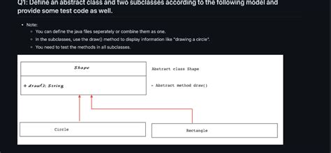 Solved Q Define An Abstract Class And Two Subclasses Chegg