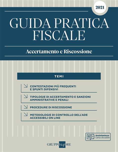 Guida Pratica Fiscale Accertamento E Riscossione 2021 Laura Ambrosi